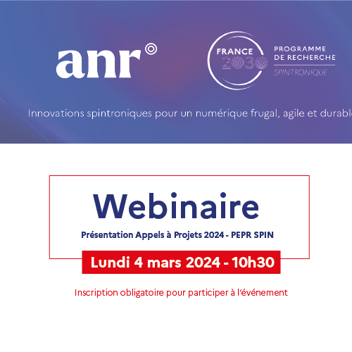 WEBINAIRE présentation de l'Appel à Projets 2024 - PEPR Spin